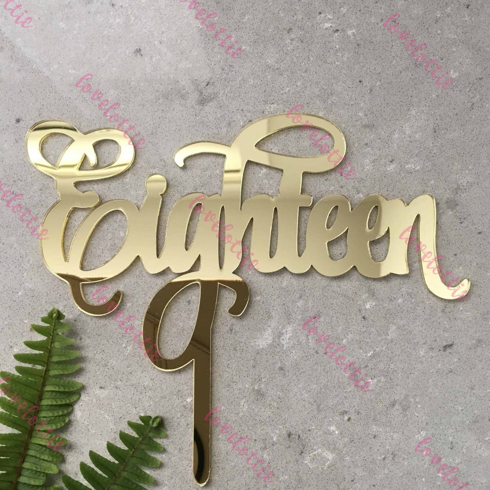 Eighteen Acrylic Gold Mirror 18th Birthday Cake Topper